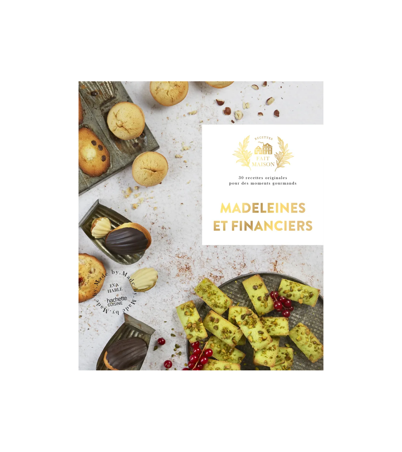 Livre De Recettes Madeleines Et Financiers Achat Vente CuisineAddict livre-de-recettes-madeleines-et-financiers-achat-vente-cuisineaddict